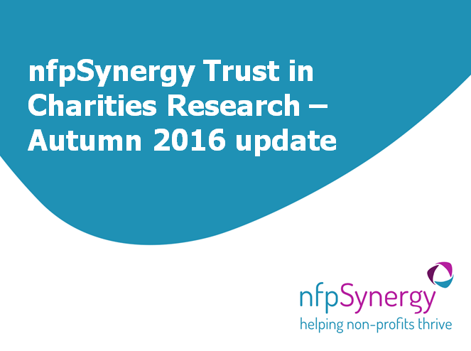 nfpSynergy Trust in Charities Report December 2016 | nfpResearch